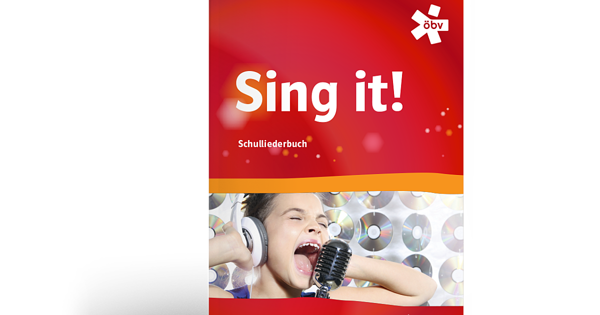 Sing it! Schulliederbuch | öbv