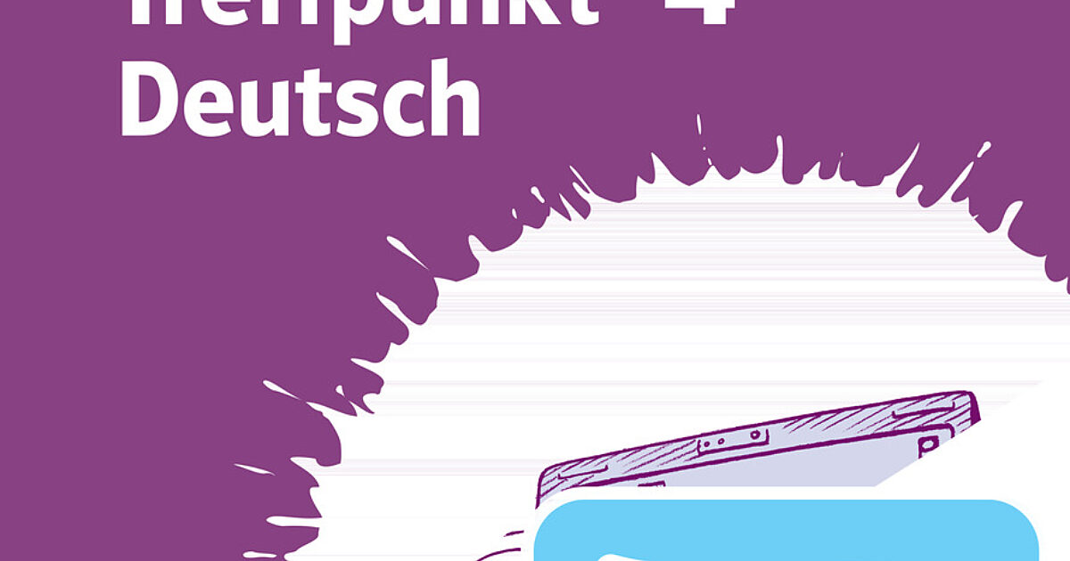 Treffpunkt Deutsch 4 Arbeitsheft mit E-Book | öbv
