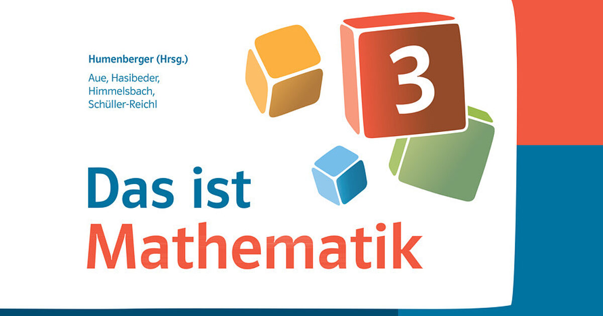 Das ist Mathematik 3 LehrerInnenband | öbv