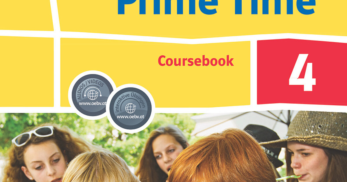 Prime Time 4 Schulbuch mit E-Book | öbv